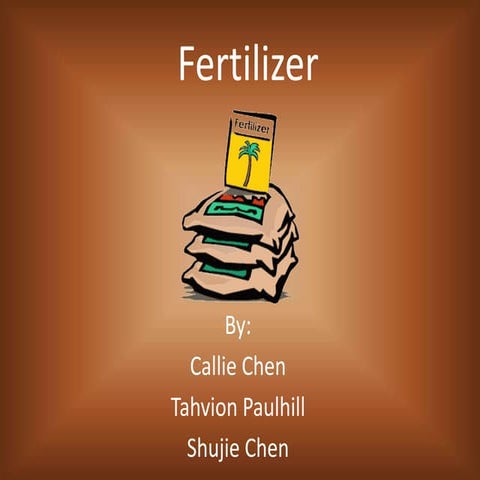 Fertilizer Presentation | PPTX