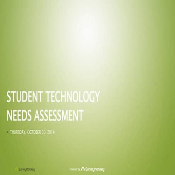 Student Technology Needs Assessment | PPT