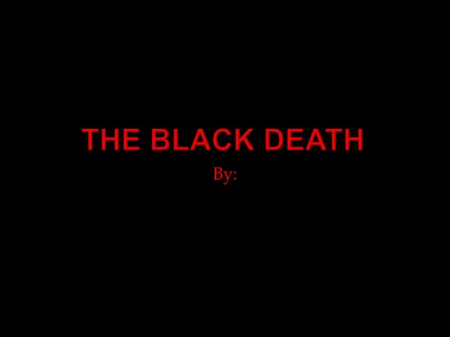 Medieval Europe Lesson 6 - The Black Death | PPTX