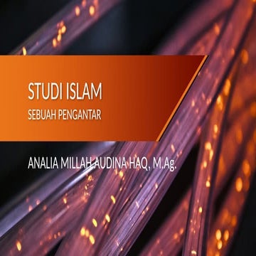 MATERI STUDI ISLAM - SEBUAH PENGANTAR ppt.pptx