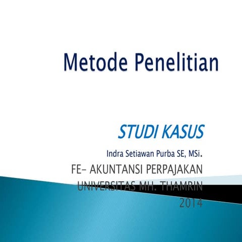 Studi kasus, langkah studi kasus | PPTX