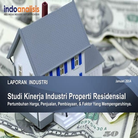 Studi Kinerja Industri Properti Residensial | PDF