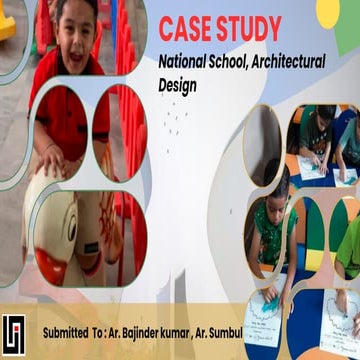 Architecture Case study of a Play school | PDF