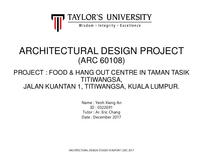 Architectural Design Project Report 2017
