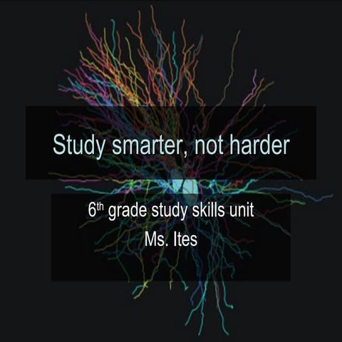Study Smarter, Not Harder | PPT | Homework and Study | Education