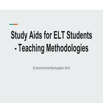 Study Aids for ELT Students - Teaching Methodologies.pptx