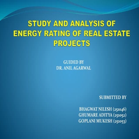Study and analysis of energy rating of real estate projects in India | PPTX