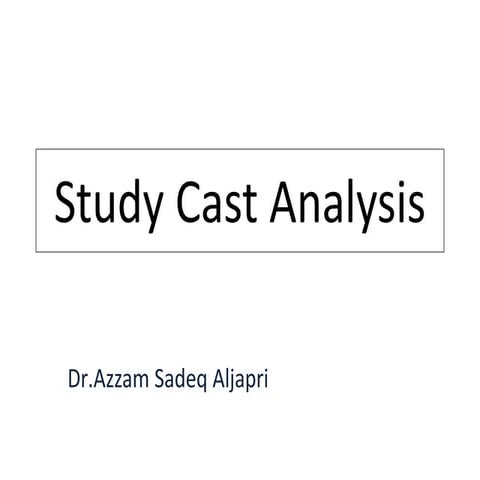 Study Cast Analysis Lac for 4th level1 .pptx