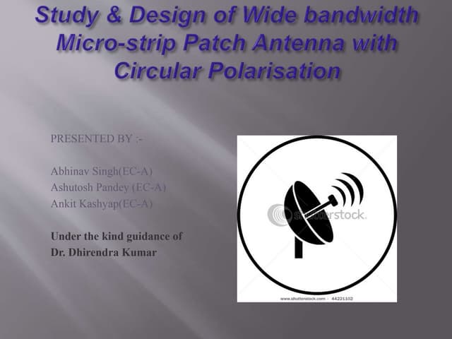 Probe Feed Micro strip Antenna design | PPTX