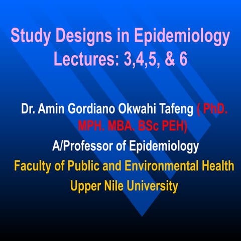 Study_Designs_in_Epidemiology_Lecture_3,4,5_&_6.pptx