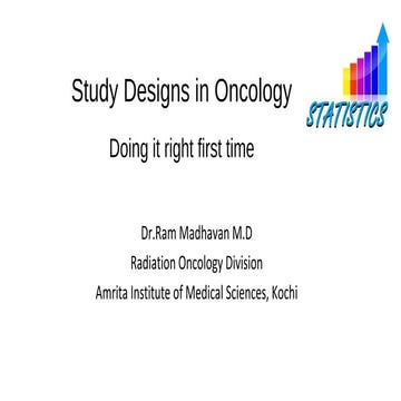Study designs in oncology | PPT