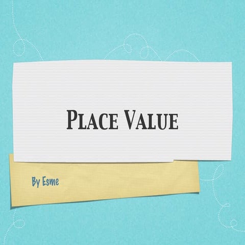 Esme's Place Value Study Guide | KEY