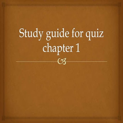 Study guide for quiz chapter 1 | PPTX | Science