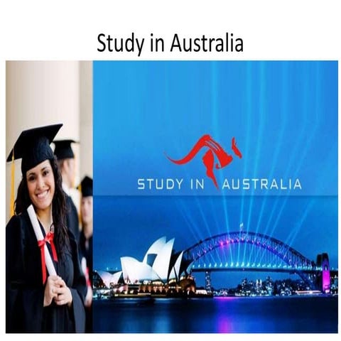 Why Study in Australia for a Bright Future | PPTX