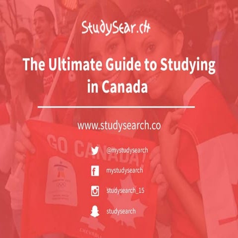 The Ultimate Guide to Studying in Canada | PDF