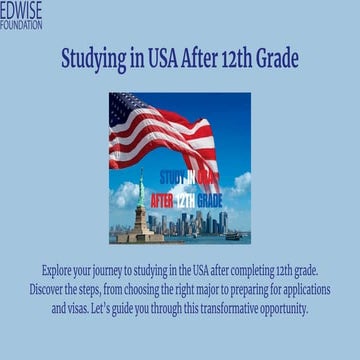 Studying in the USA After 12th Grade: Your Guide to Success. | PDF
