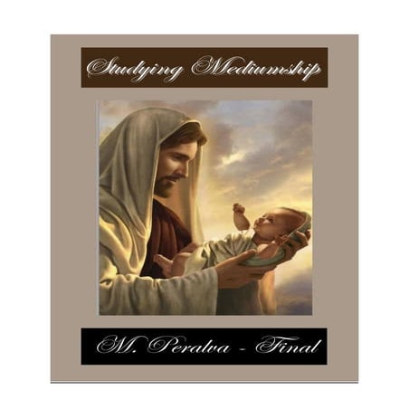 Studying Mediumship - Final Part - M. Peralva.pdf