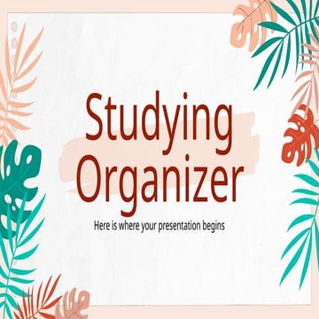 Studying Organizer.......................... | PPTX