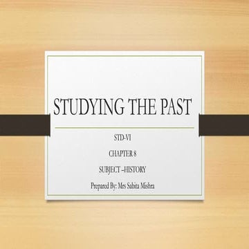 Studying the past | PPTX