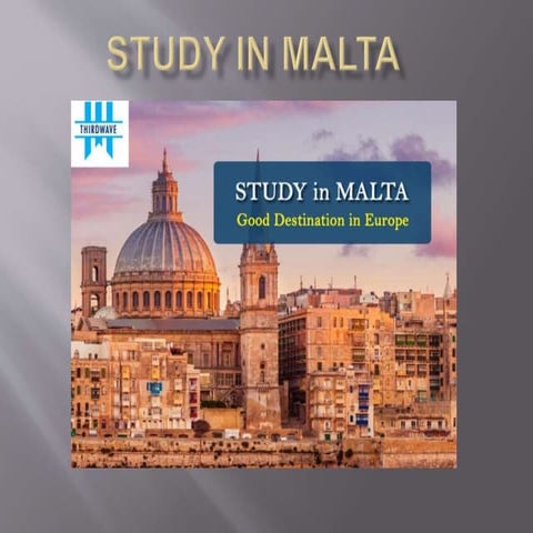 Study in malta | PPTX