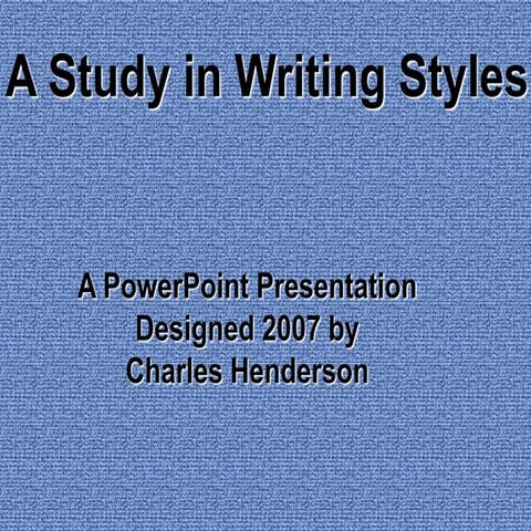 Study In Writing Styles | PPT