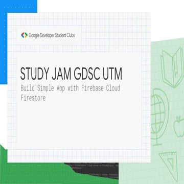 Study Jam Backend - Firebase.pptx | Computing | Technology & Computing