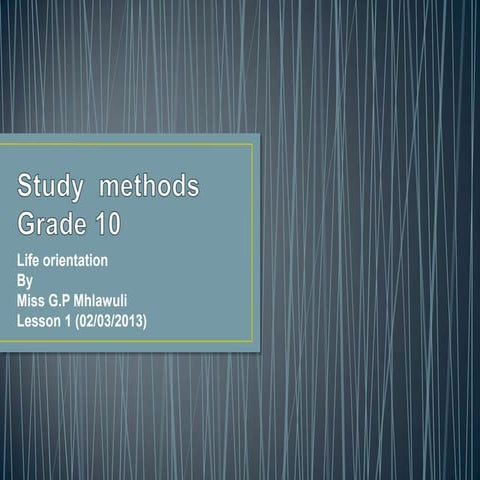 Study methods grade 10 | PPTX