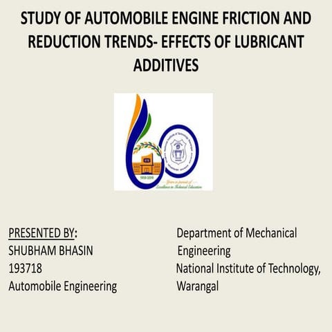 Study of automobile engine friction and reduction trends | PPT