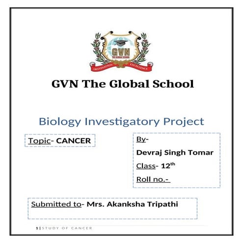 STUDY_OF_CANCER_INVESTIGATORY_PROJECT.docx