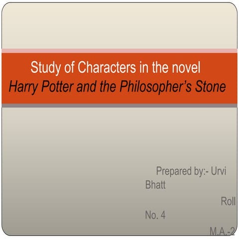 Study of characters in harry potter and the philosopher's stone | PPTX