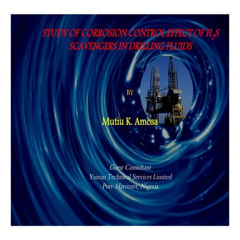 Study of corrosion control effect of H2S scavengers in drilling fluids | PDF
