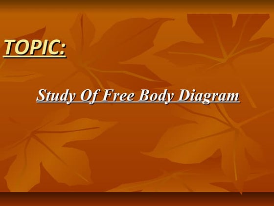 Free body diagram | PPT | Physics | Science