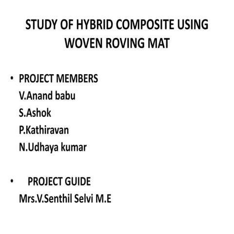 Study of hybrid composite beam using woven roving mat | PPTX