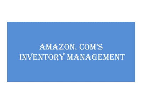 Amazon.com’s Supply Chain Management Practices | PDF