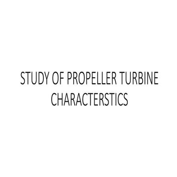 STUDY OF PROPELLER TURBINE by mechanical engg.pptx