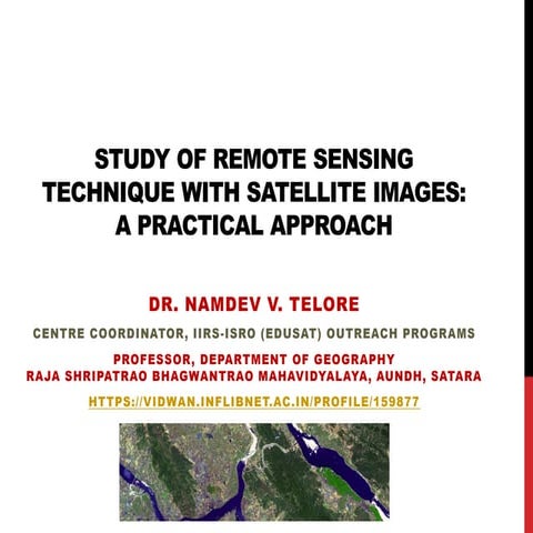 Study of Remote Sensing Technique with Satellite Images: A Practical Approach | PDF