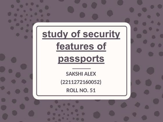 Security features in passport, trends in the last two decades | PDF