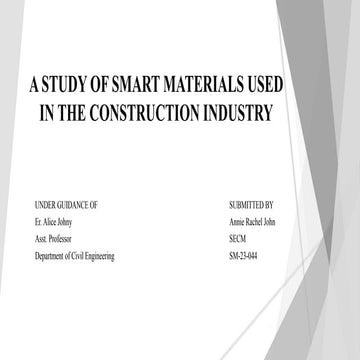 STUDY OF SMART MATERIALS USED IN CONSTRUCTION-1.pptx