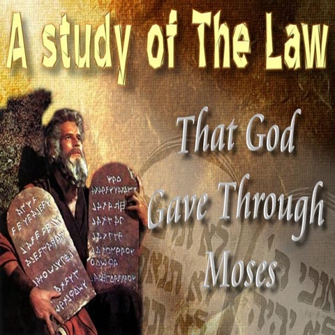 Study Of The Law Of Moses (Part 1) | PDF
