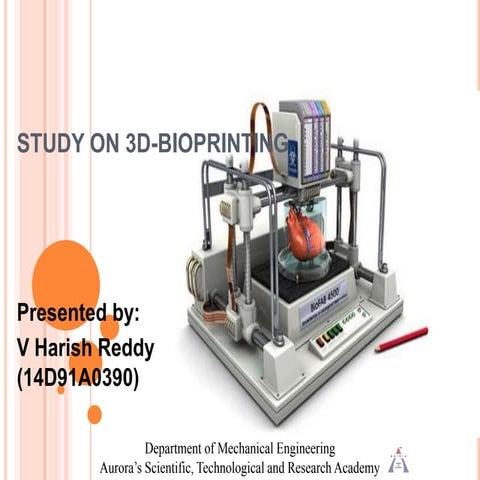 Study on 3d bioprinting | PPTX | 3-D Graphics | Computer Software and Applications