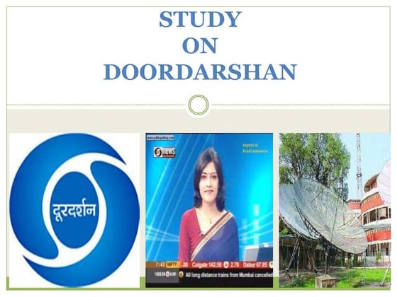 Case study on doordharshan | PPTX | Television | Entertainment