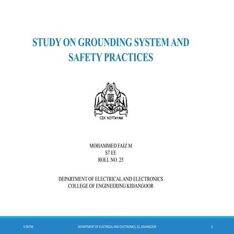 Study on grounding system and safety practices | PPTX