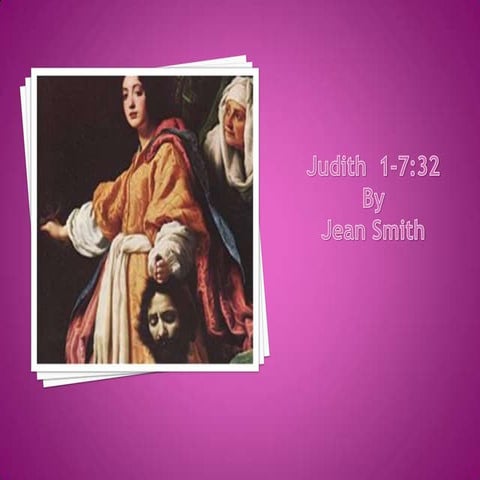 Study on judith | PPTX | Christianity | Religion & Spirituality