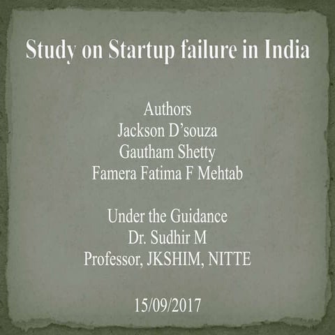 Study on startup failure in india | PPTX