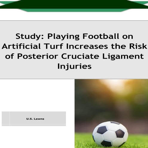 Research Links Artificial Turf With Increased Athletic Injuries