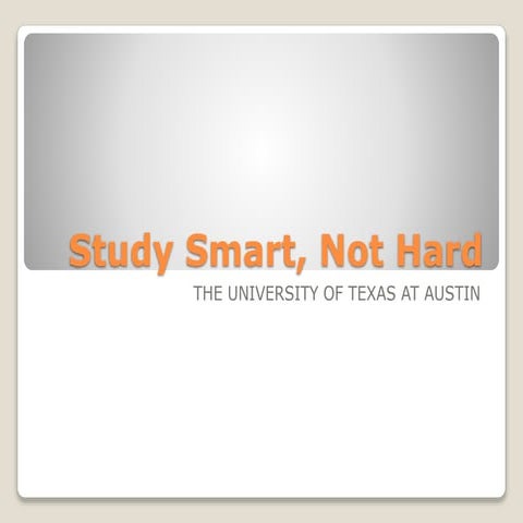 Study smart, not hard | PPT