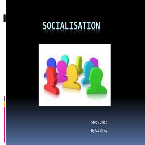 Unit 3_Socialisation (1).pptx