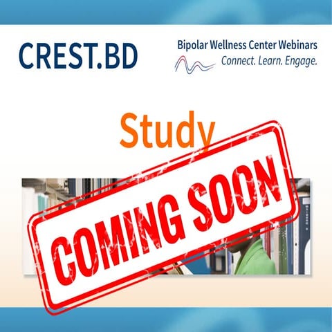 CREST.BD Study & Bipolar Disorder Slides | PPT