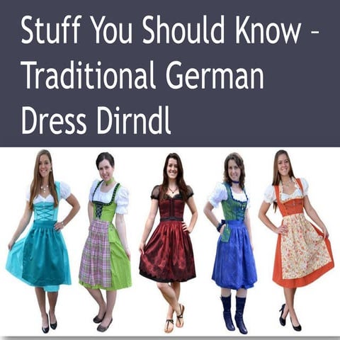 Stuff you should know – traditional german dress | PDF