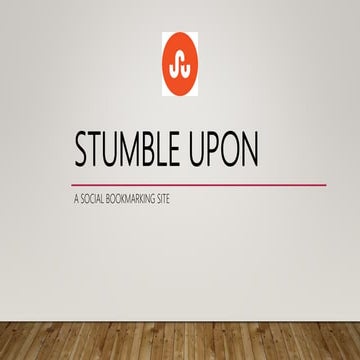 Stumble Upon | PPTX